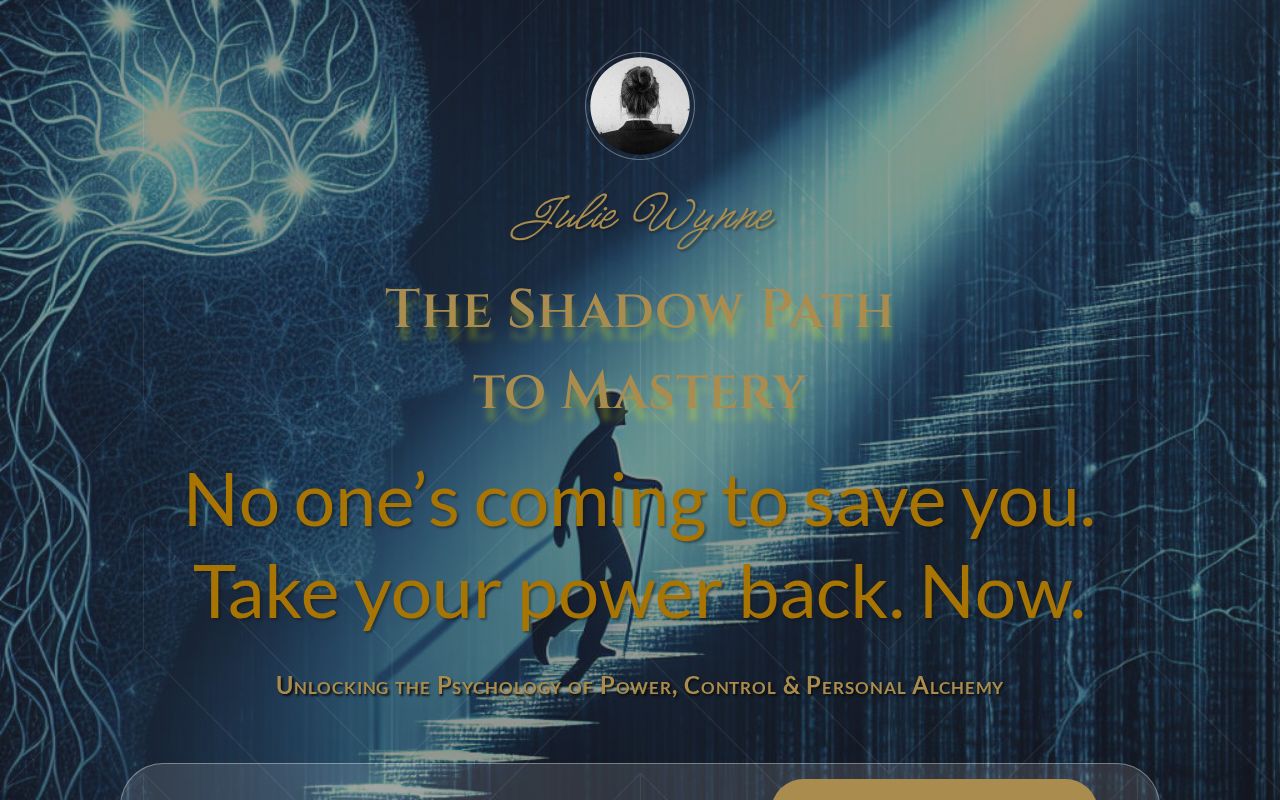 The Shadow Path to Mastery